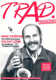 TRAD. MAGAZINE; MARC PERRONE; SOLDAT LOUIS; GOUDE REVOLUTION; - Soinuenea